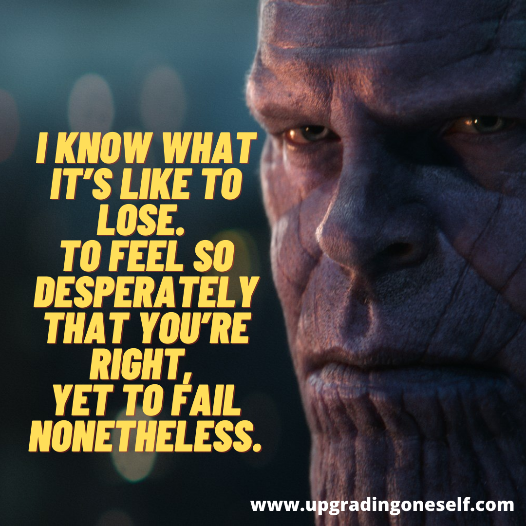 thanos quotes (3) - Upgrading Oneself thanos quotes (3) - Upgrading Oneself