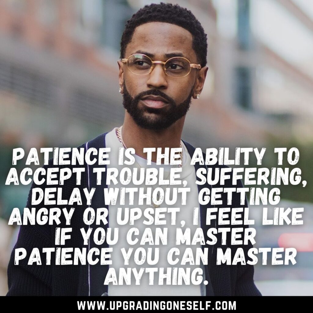 Top 13 Quotes From Big Sean With A Dose Of Motivation