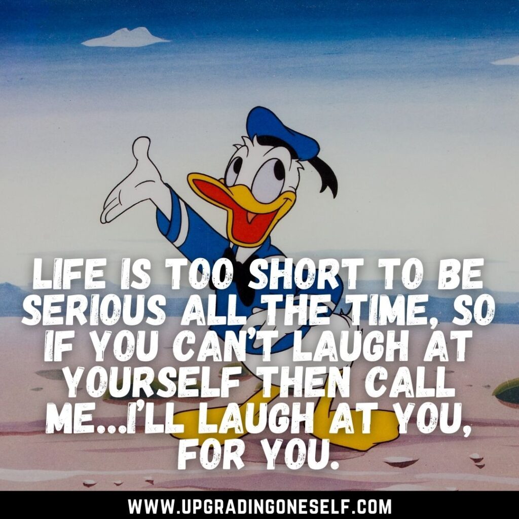 Top 10 Memorable Quotes From The Donald Duck For Motivation Top 10 Memorable Quotes From The Donald Duck For Motivation