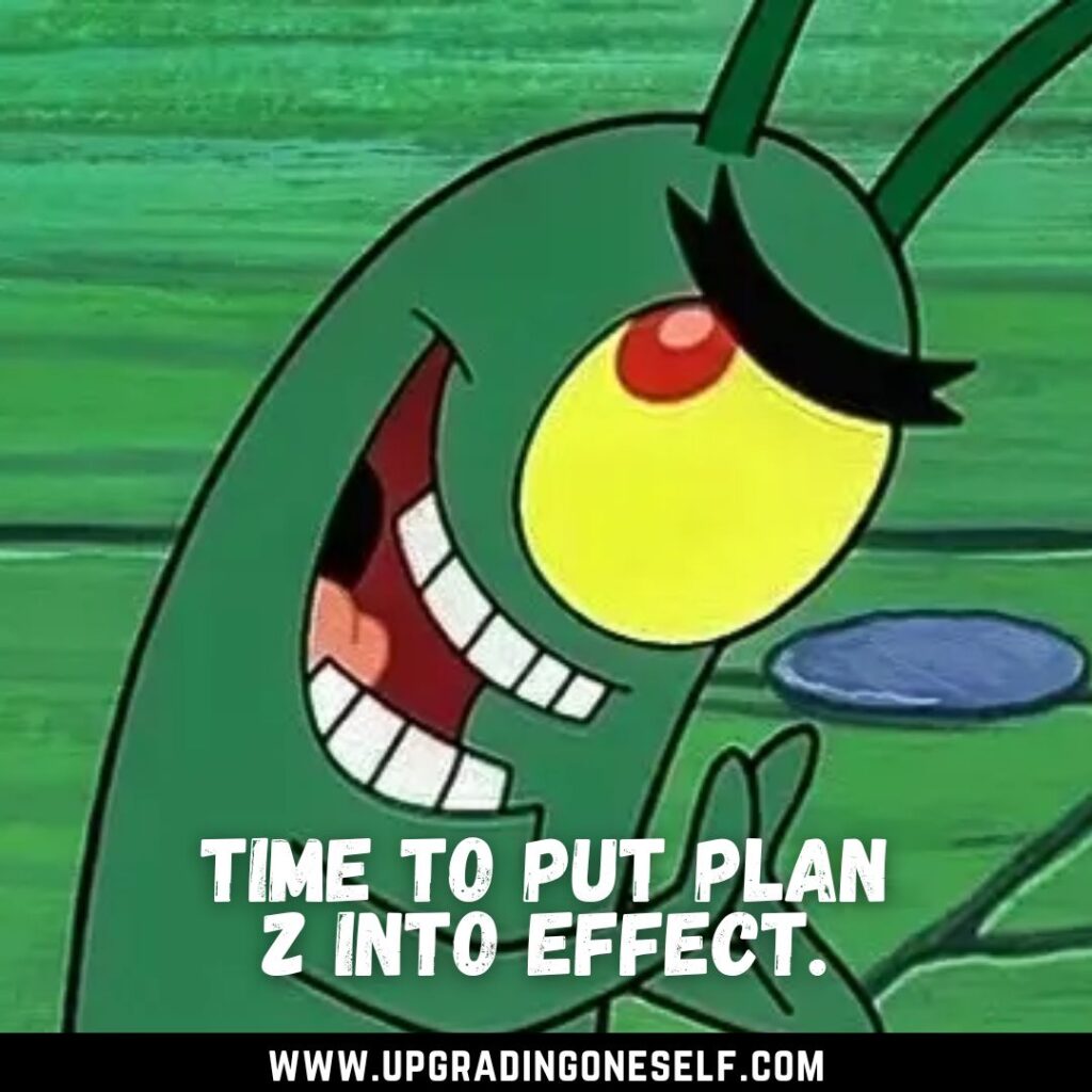 Top 20 Evil Quotes By Plankton From Spongebob Squarepants